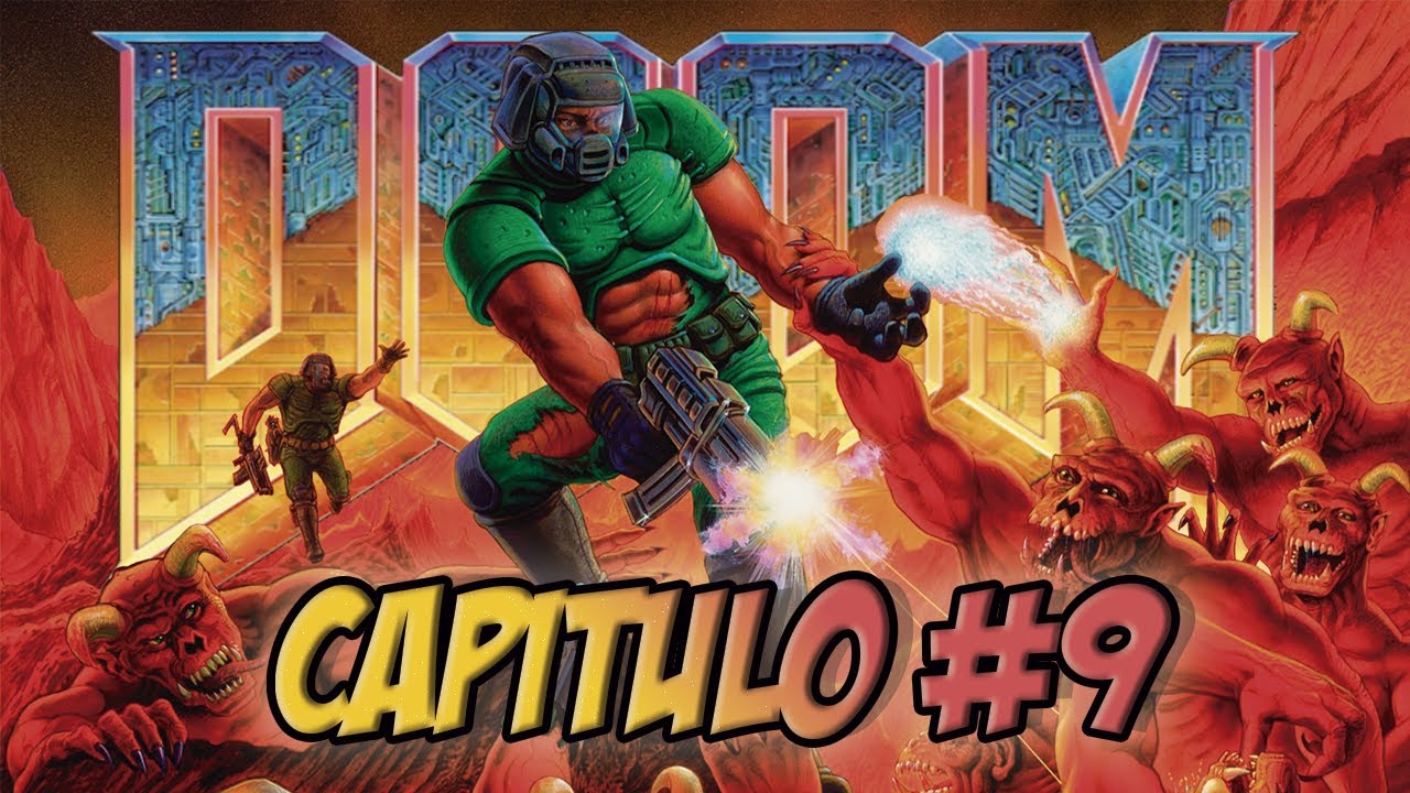 Steam - Doom 1 (1993) - Capitulo 9 - YouTube