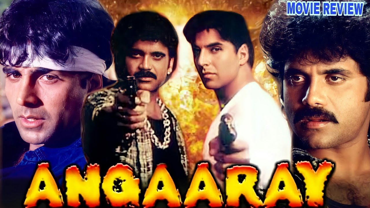 Angaaray 1998 Hindi Movie Review | Akshay Kumar | Nagarjuna | Pooja Bhatt | Sonali Bendre - YouTube