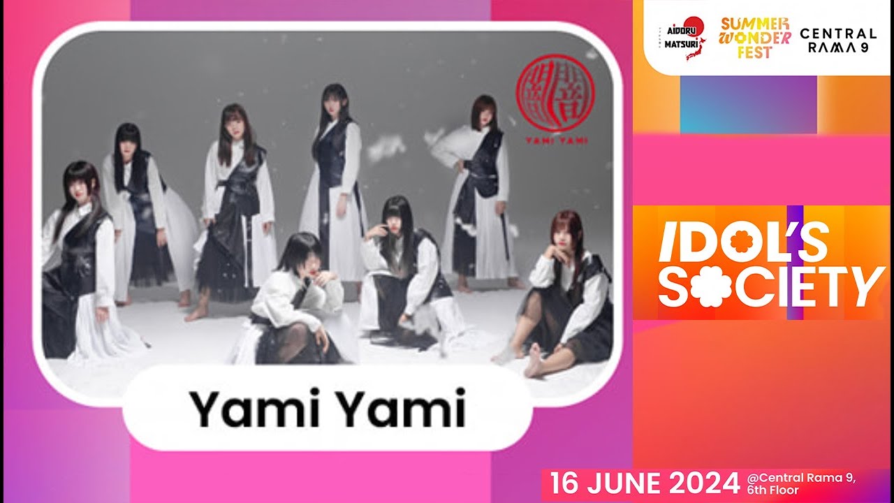 0616 08 YAMI YAMI [full] งาน IDol's Society - YouTube