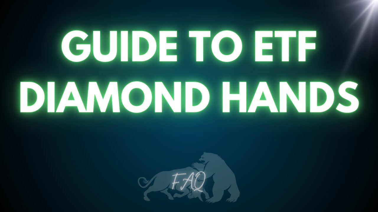 What are ETF Diamond Hands? A Beginner's Guide - YouTube