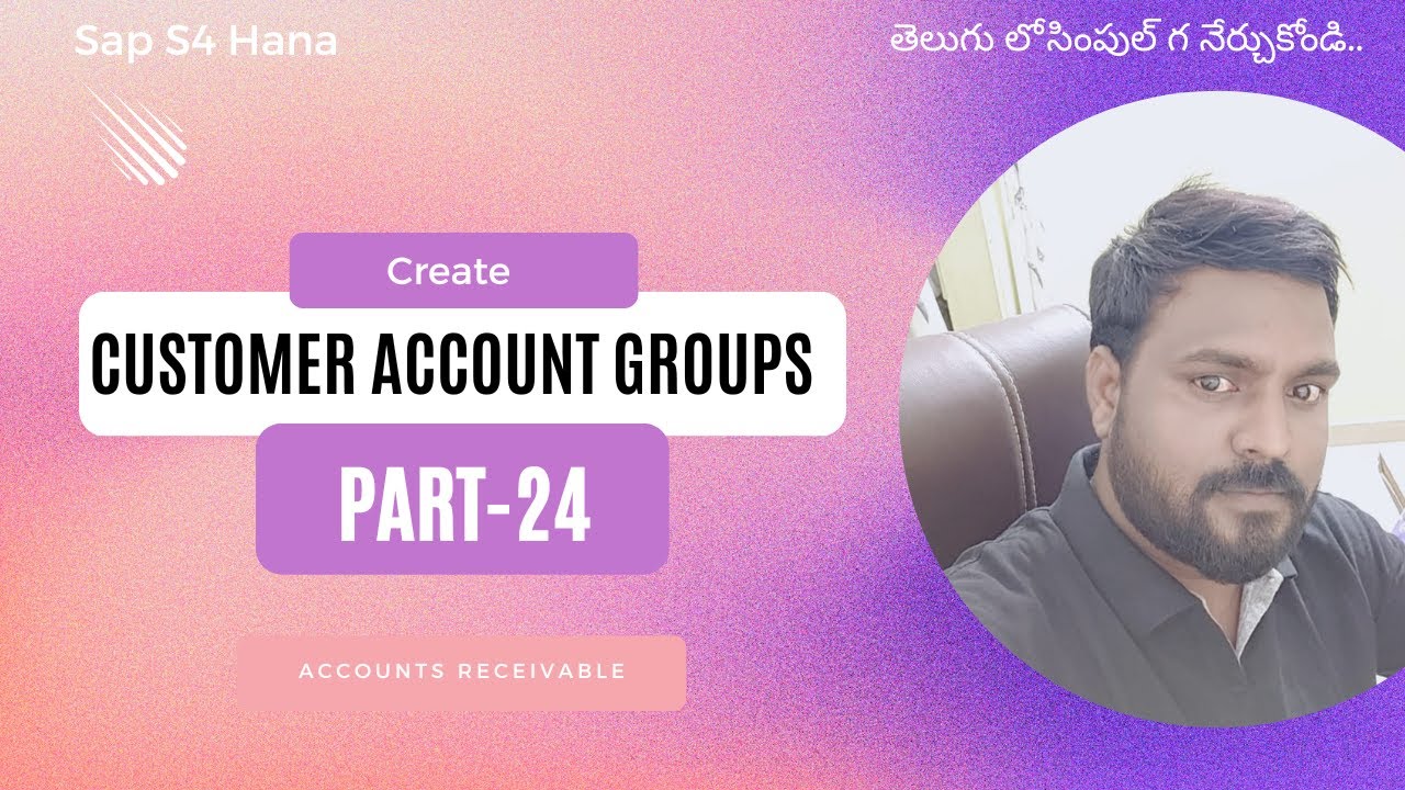 how to create account groups for customer in SAP S4 HANA FICO PART-24 ...