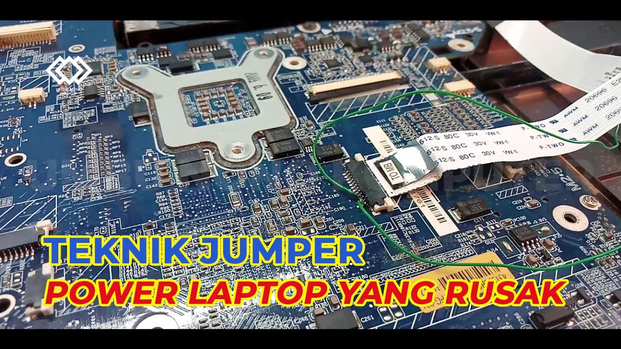 Tutorial Jumper Power Pada Laptop - YouTube