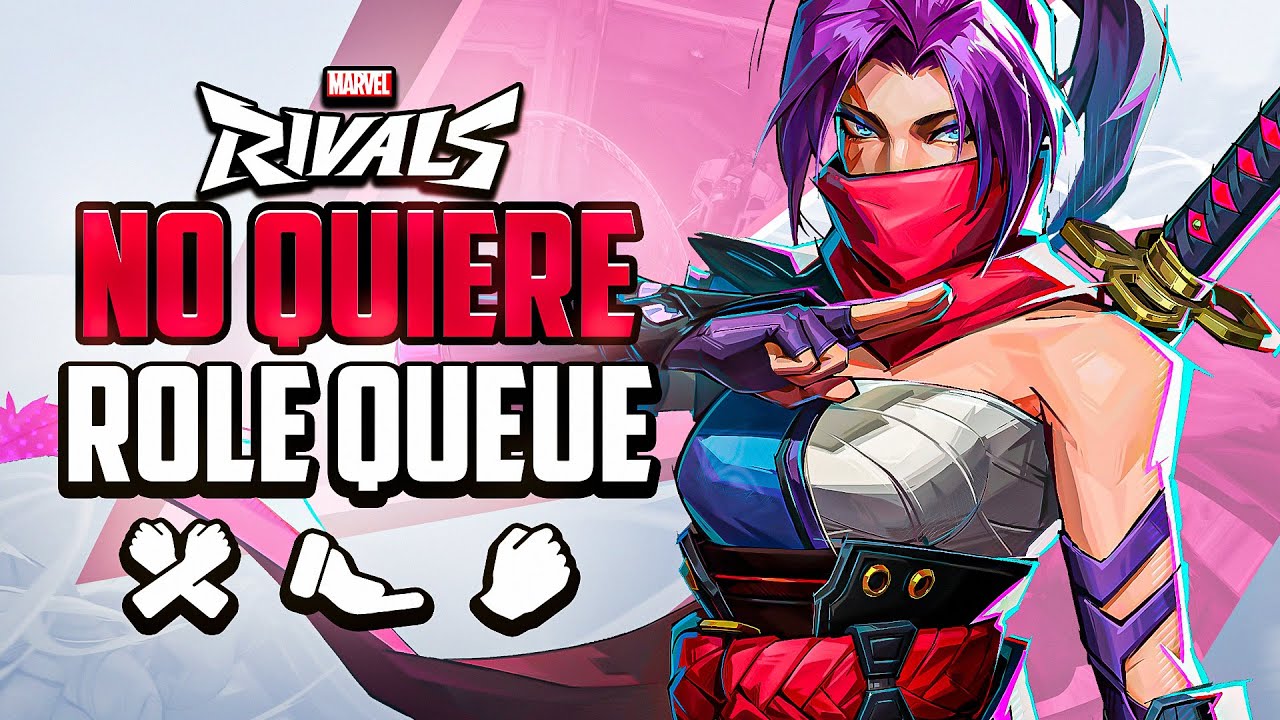 CONFIRMADO: NO HABRÁ ROLE QUEUE en MARVEL RIVALS POR ESTO... - YouTube