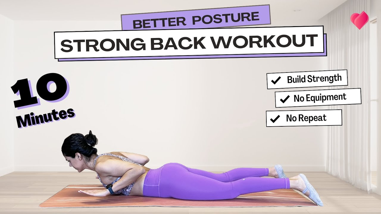 10 Min STRONG BACK - Better Posture Workout - No Equipment - YouTube