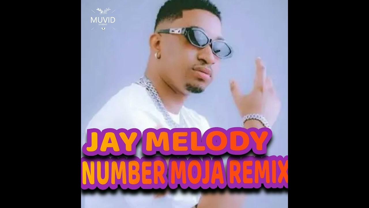 JAY MELODY_NUMBER MOJA_(CLEAN) RMX~DAG-VDJ ANTOE KE - YouTube