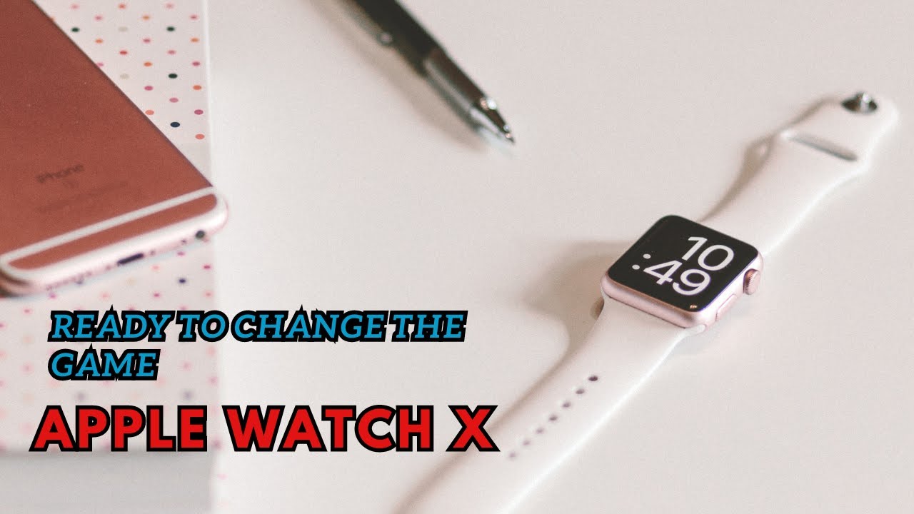 Apple Watch X: Redefining Boundaries in Wearable Innovation! - YouTube