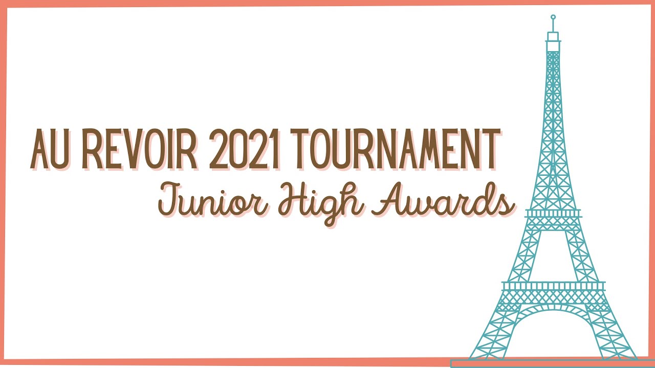 Au Revoir 2021 Junior High Awards - YouTube