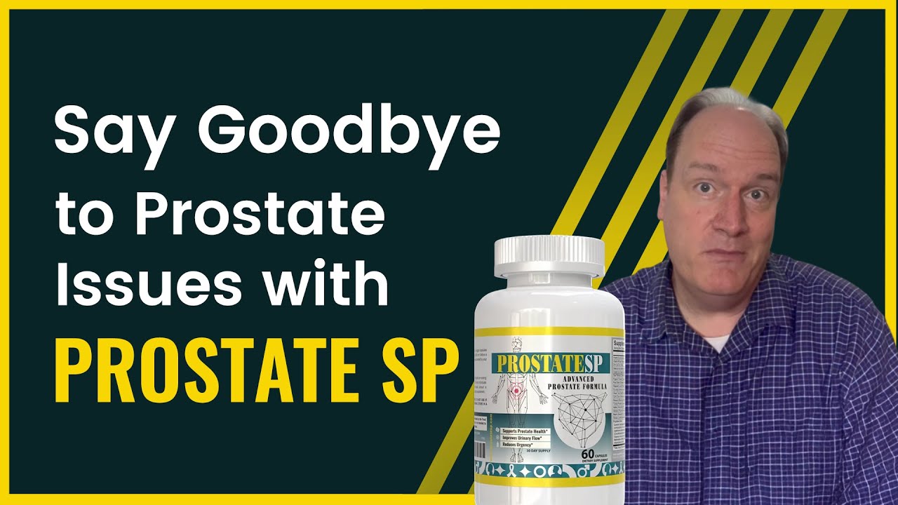 Prostate SP Review: I Tried It For 6 Months! Here's What Happened - YouTube