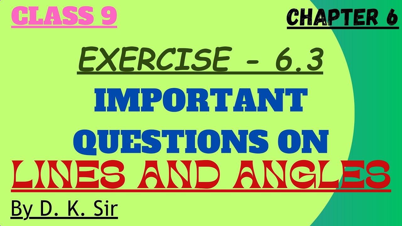 Lines and Angles , Class 9 , Chapter 6 l Important Questions On Line ...