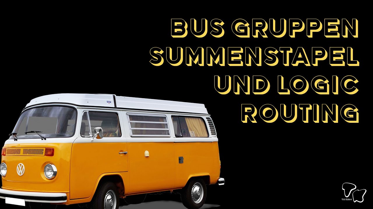 Mixing Tipp - Bus Gruppen anlegen und Routing - YouTube