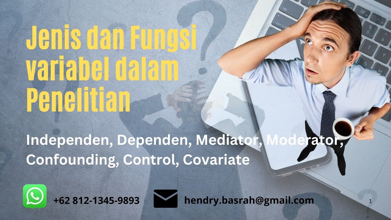 Metlit 6A Jenis variabel Independen, Dependen, Mediator, Moderator ...