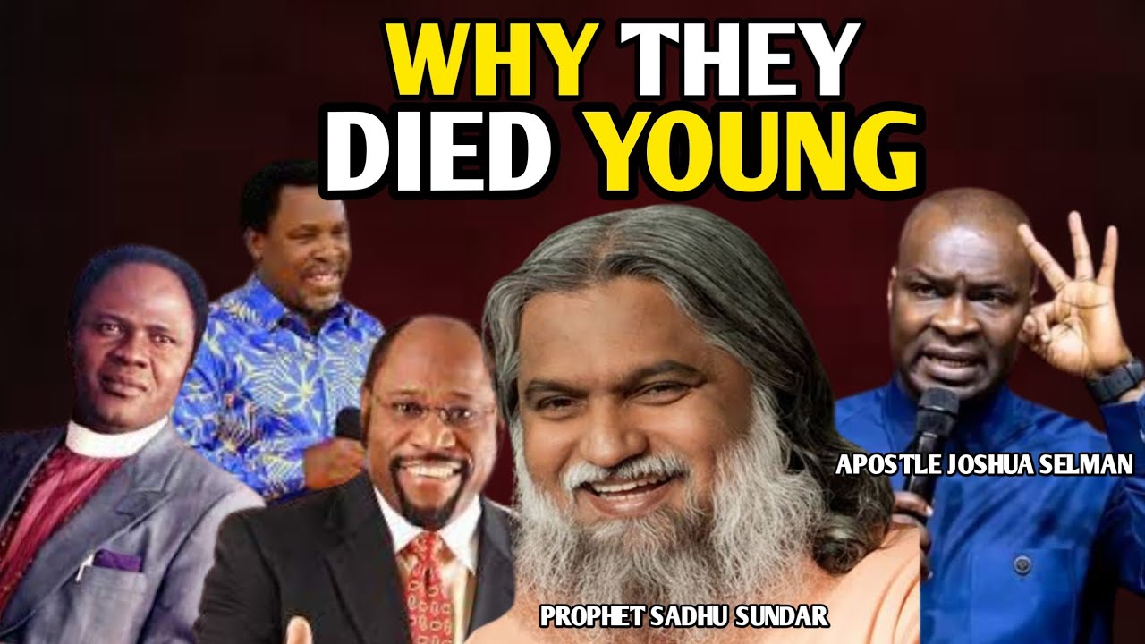 WHY THEY DIED YOUNG | BENSON IDAHOSA | MYLES MUNROE |TB JOSHUA | FT ...