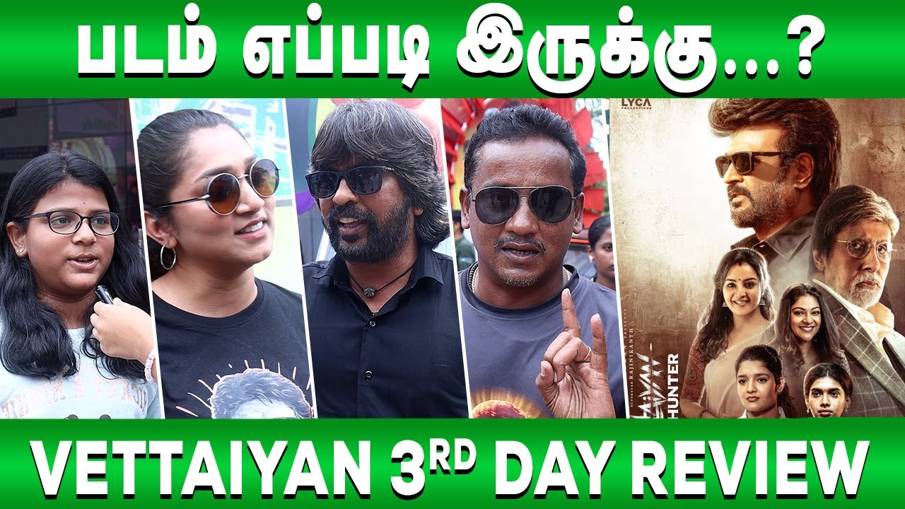 Vettaiyan 3 rd Public Review | Rajinikanth | Vettaiyan Review ...