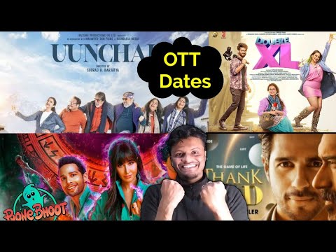 Thank God OTT Release date। Phone Bhoot OTT Release date। uunchai OTT Release date। Double XL ...