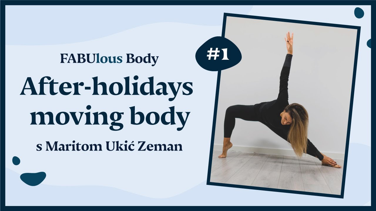 FABUlous Body | After-Holidays Moving Body - YouTube