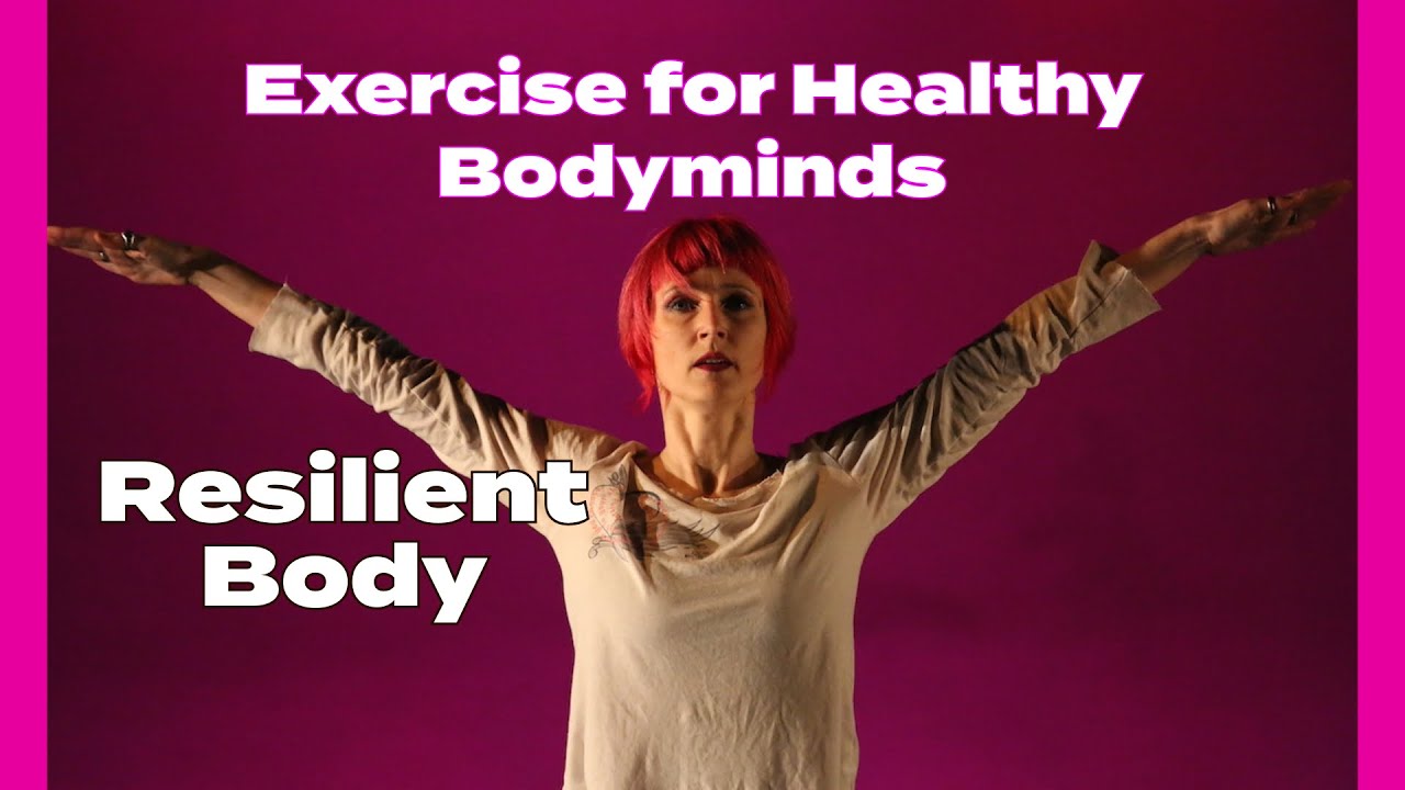 Exercise - Resilient Body - YouTube
