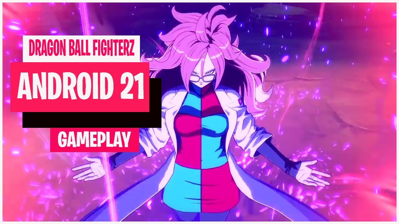 Dragon Ball FighterZ | Goku vs Android 21 | Gameplay Walkthrough Part 7 ...