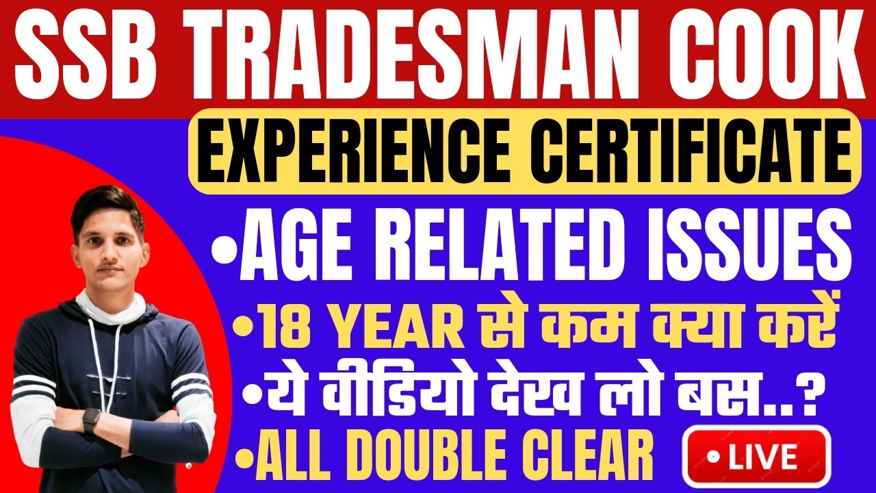 SSB TRADESMAN EXPERIENCE CERTIFICATE/AGE RELATED ISSUES/ALL DOUBLE ...