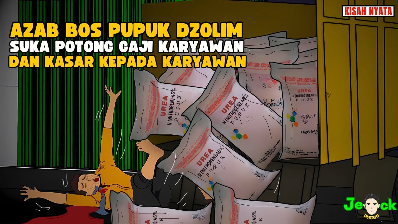 AZAB BOS PUPUK DZOLIM YANG SUKA POTONG GAJI KARYAWAN || SINETRON AZAB ...