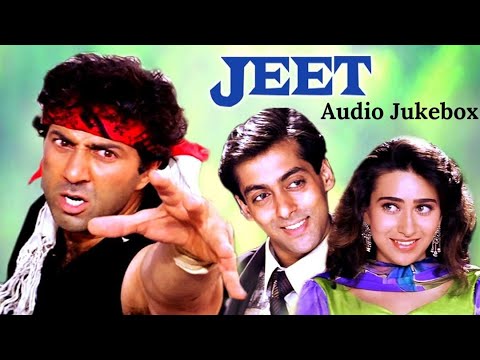 Jeet Movie | Audio Jukebox | Salman Khan, Sunny Deol, Karisma Kapoor ...