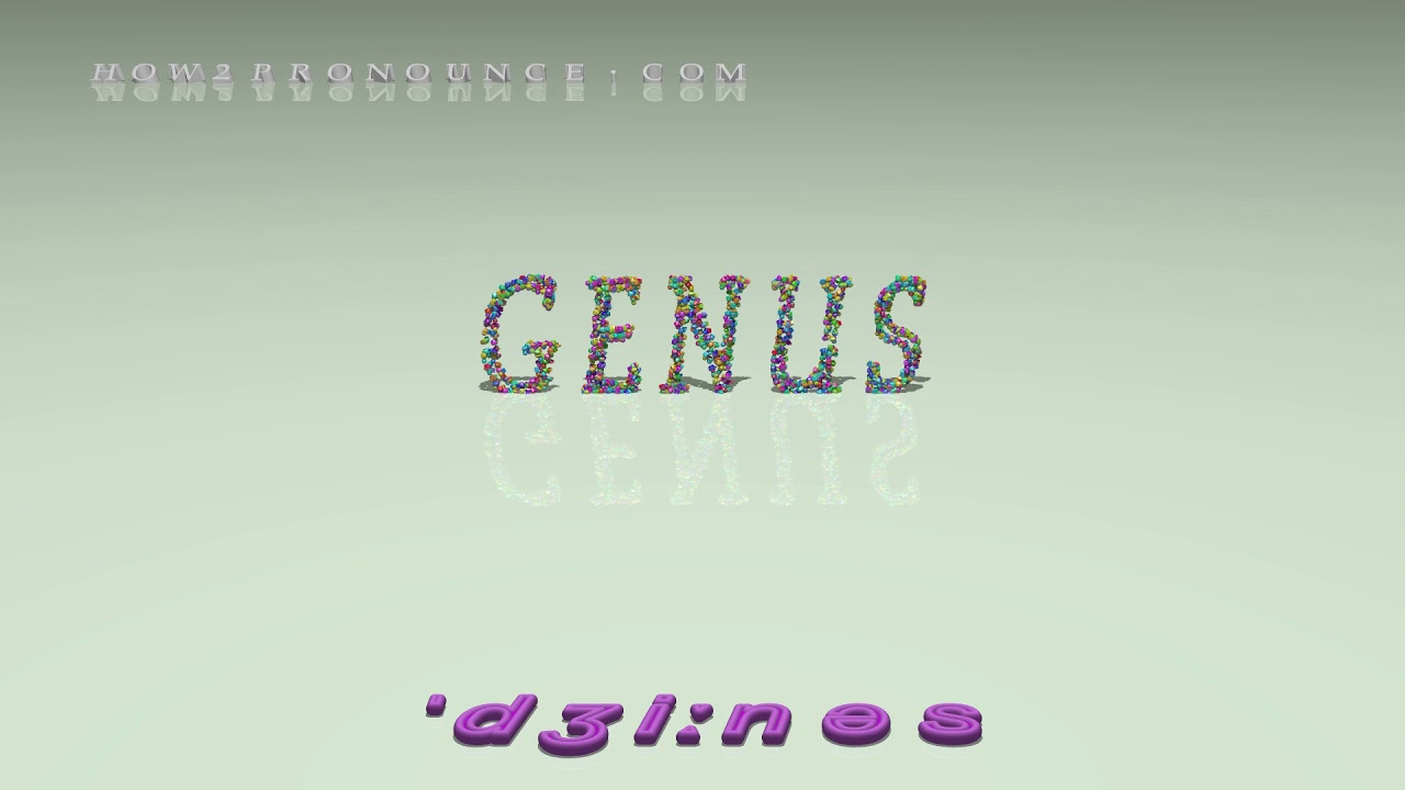 genus - pronunciation in British English (three voices / accents) - YouTube
