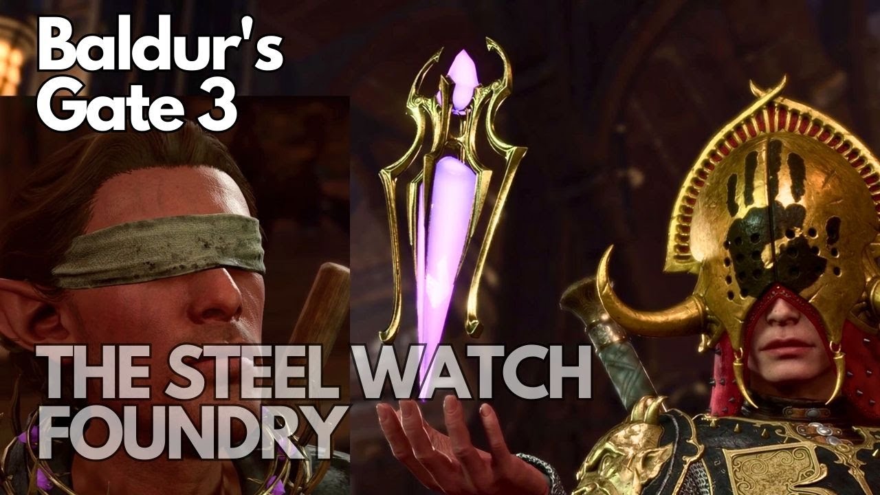 Baldurs Gate 3 - Part 49 - Through the Steel Watch Foundry - YouTube