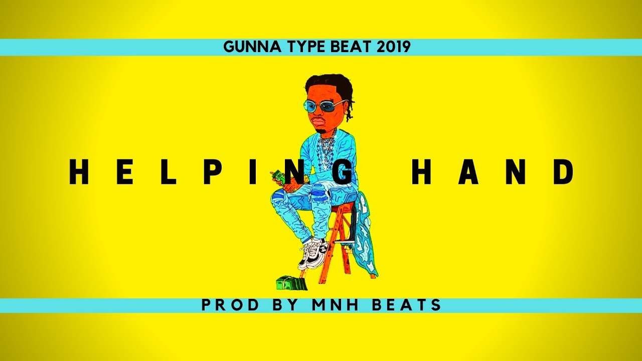 [FREE] "Helping Hand"🧠 Gunna Type Beat 2019 | Guitar Type Beat (Prod ...