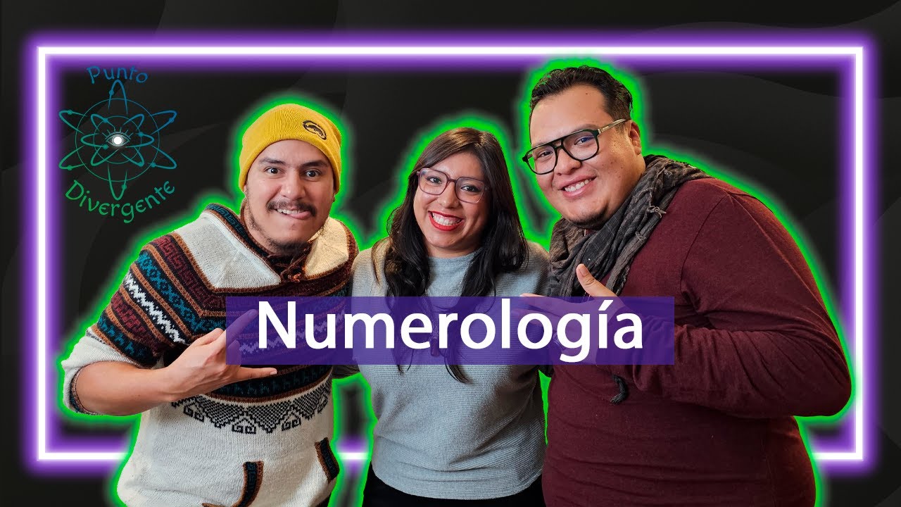 Numerología | Punto Divergente - Podcast ft. bere_oshamistica - YouTube