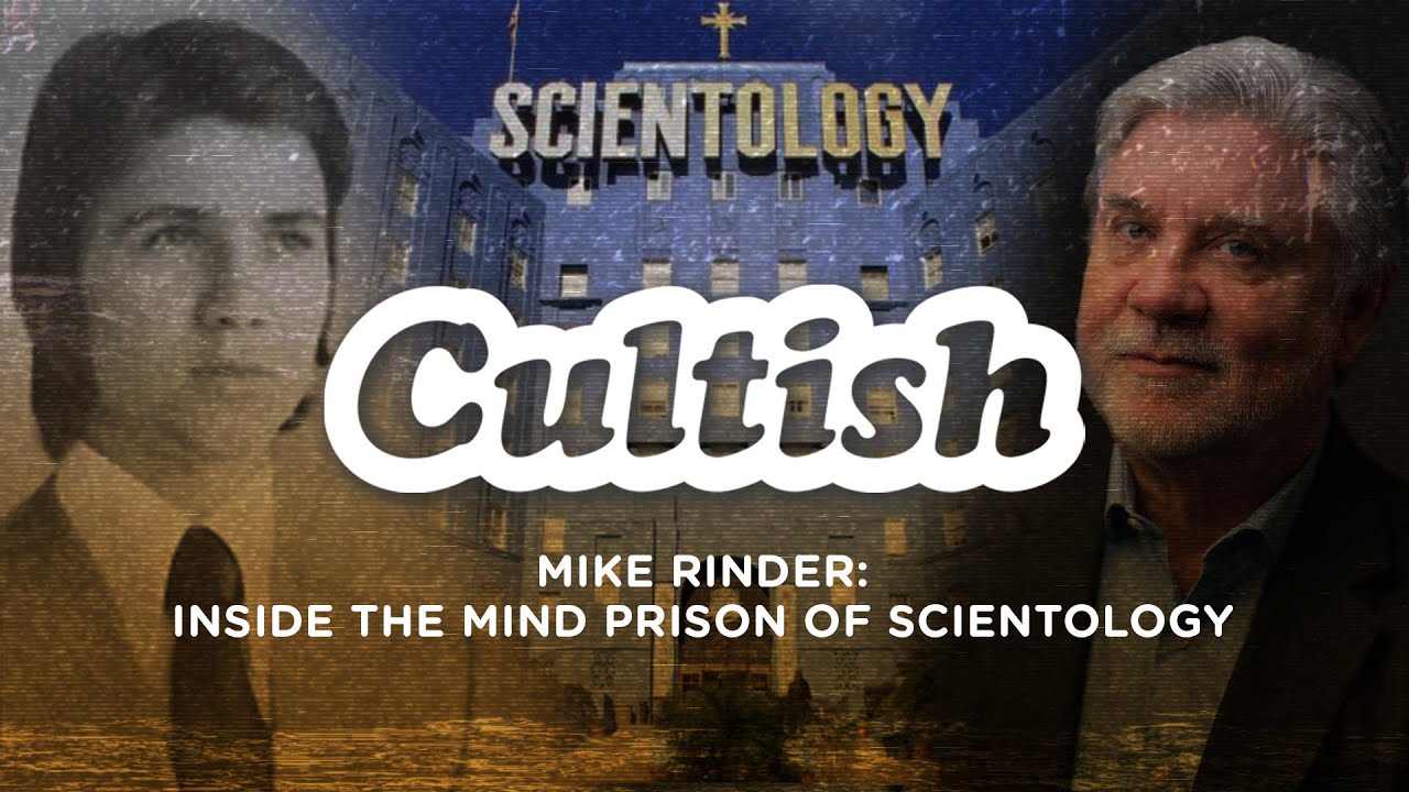 Cultish: Mike Rinder - Inside The Mind Prison of Scientology - YouTube