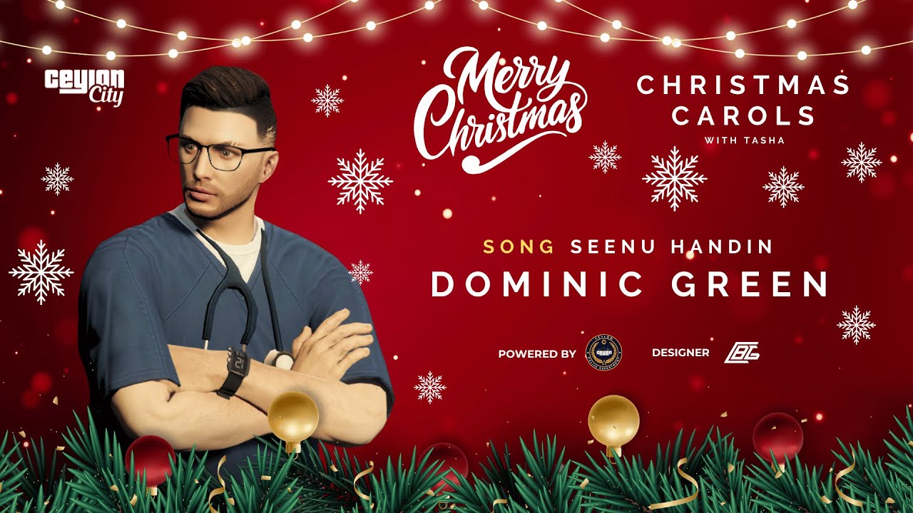 Seenu Handin | Dominic Green | Ceylon Christmas Carols 2024 - YouTube