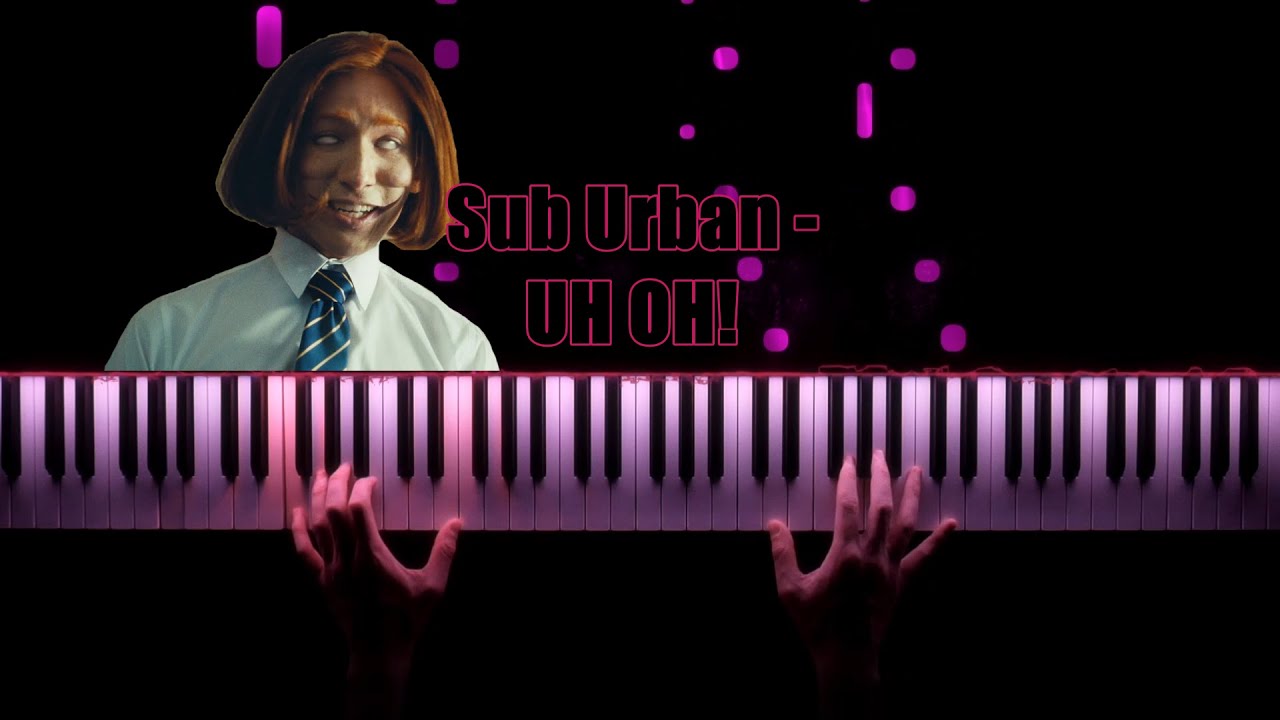 Sub Urban - UH OH! (feat. BENEE) (Piano Cover) - YouTube