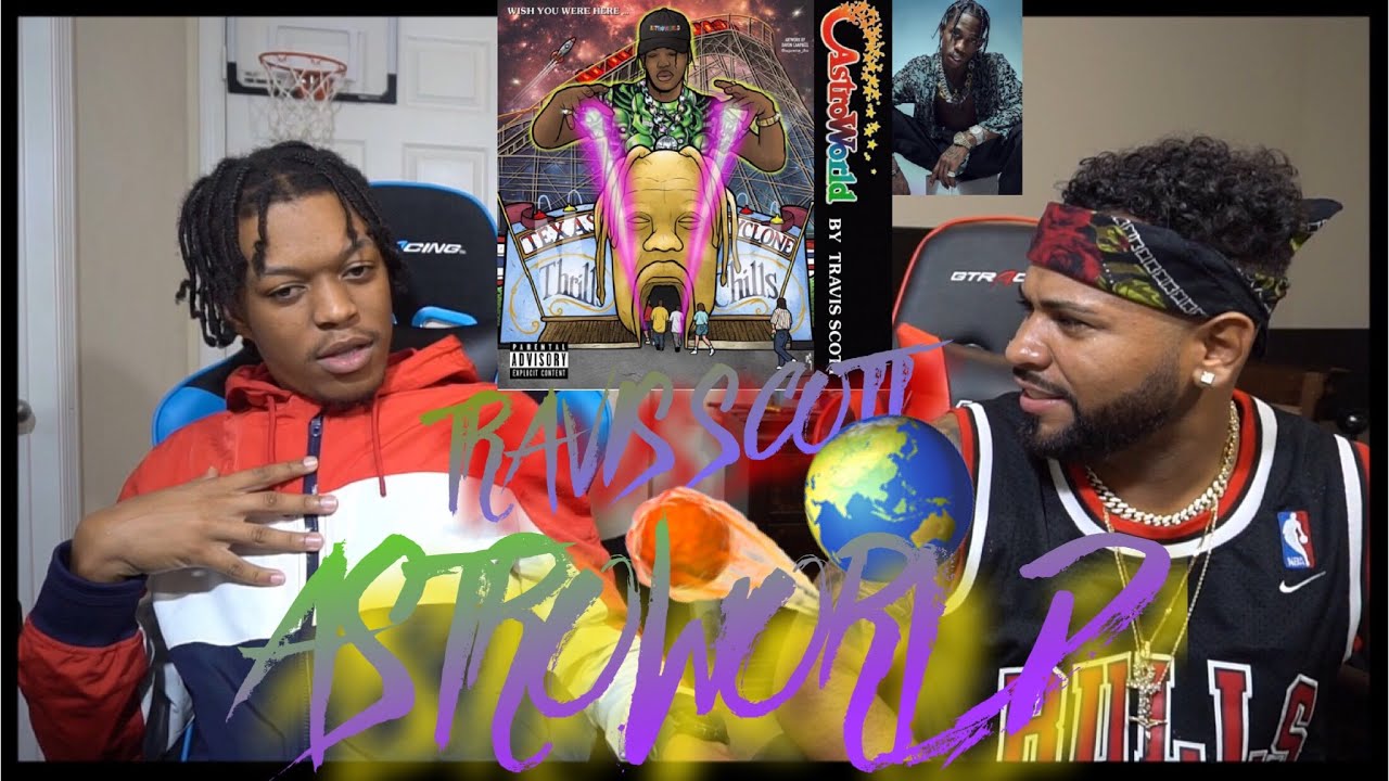 ITS LIT!!!! 🔥 | TRAVIS SCOTT - ASTROWORLD FULL ALBUM REVIEW!!!! - YouTube