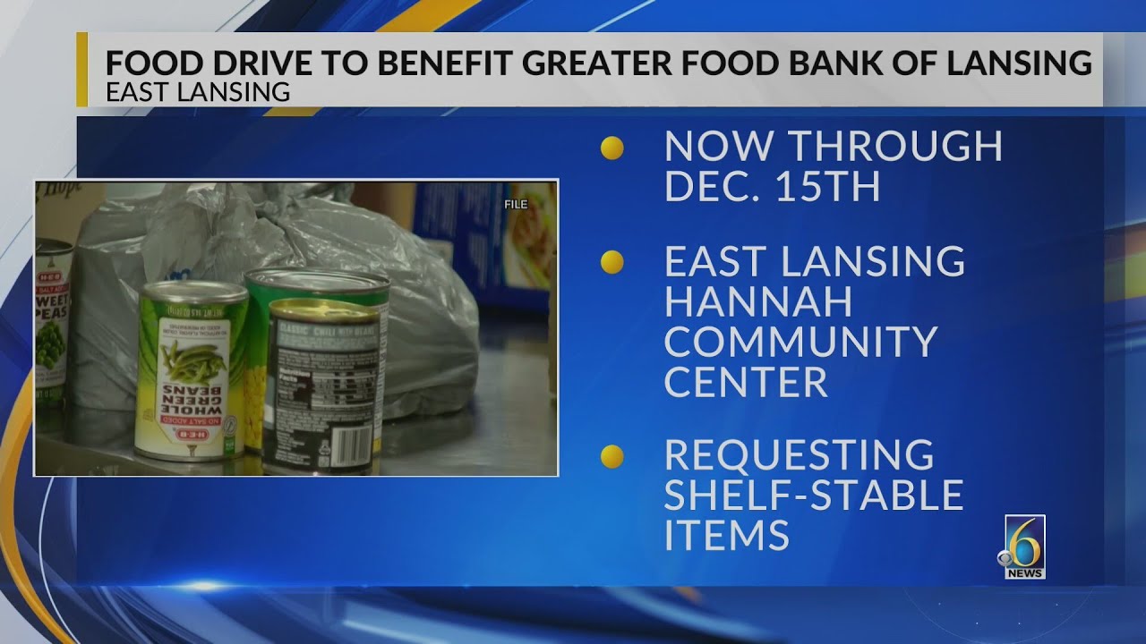 Food drive to benefit Greater Lansing Food Bank - YouTube