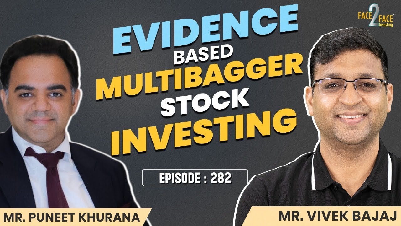कैसे ढूंढें Multibagger Stocks! Strategy से Selection तक! #Face2Face with Puneet Khurana - YouTube
