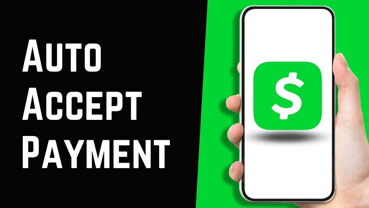 How to Make Cash App Auto Accept Payment 2023 - YouTube
