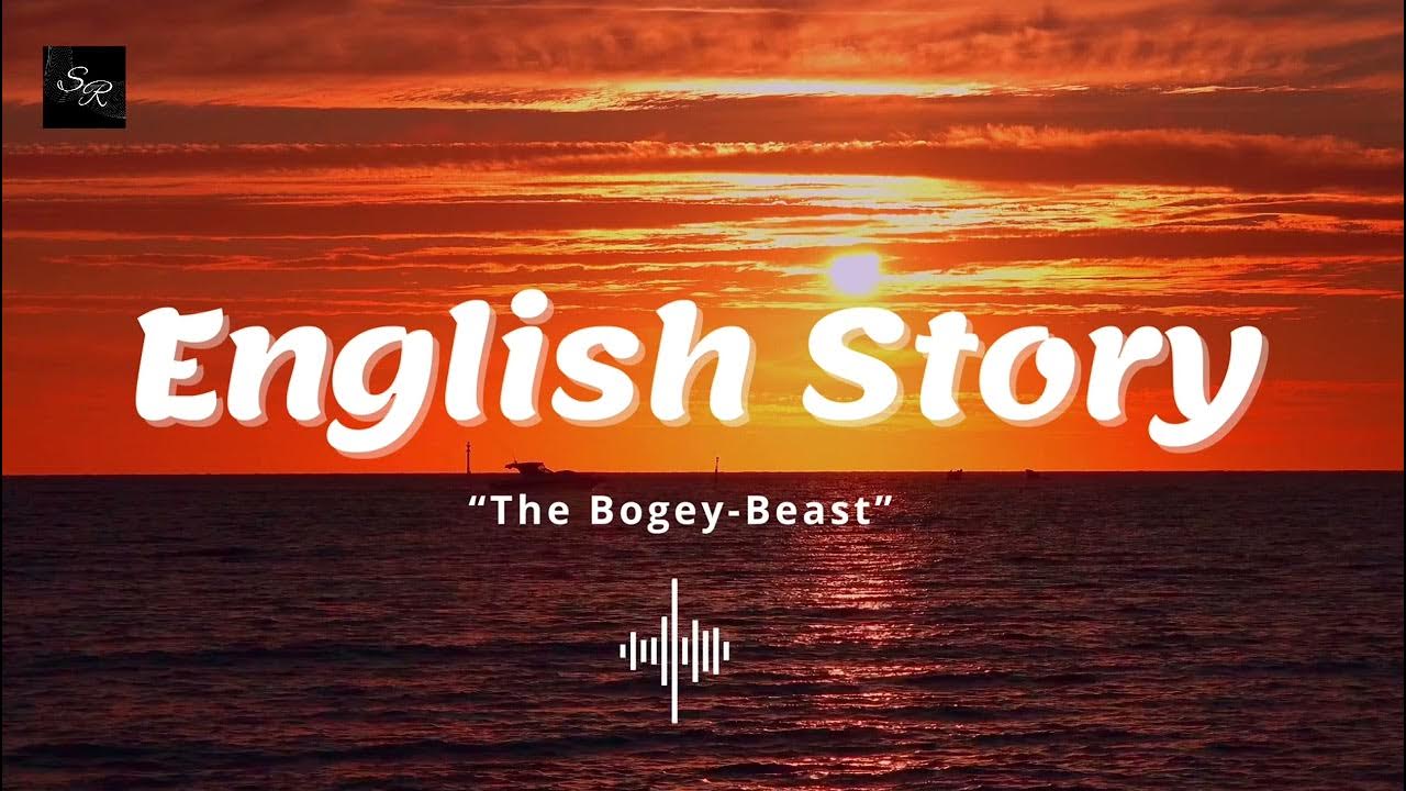 English Stories | The Bogey Beast - YouTube