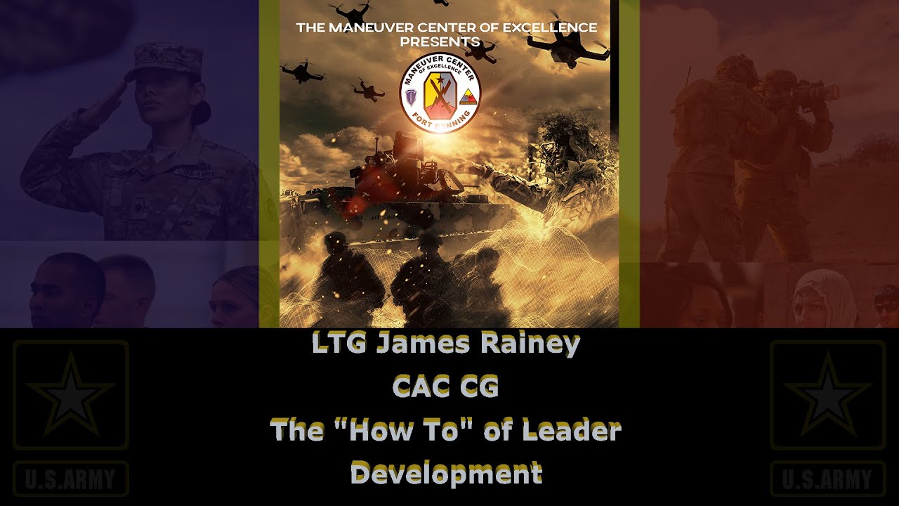 LTG James Rainey: The "How To" of Leader Development - YouTube