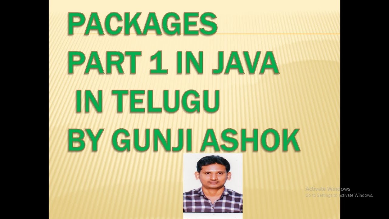 packages part 1 In Java In Telugu By Gunji Ashok - YouTube