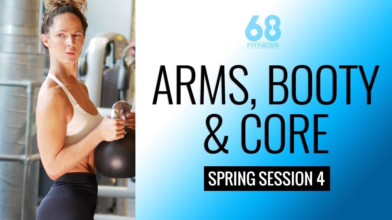 68 Fitness LIVE | Arms, Booty & Core Week 4 - YouTube