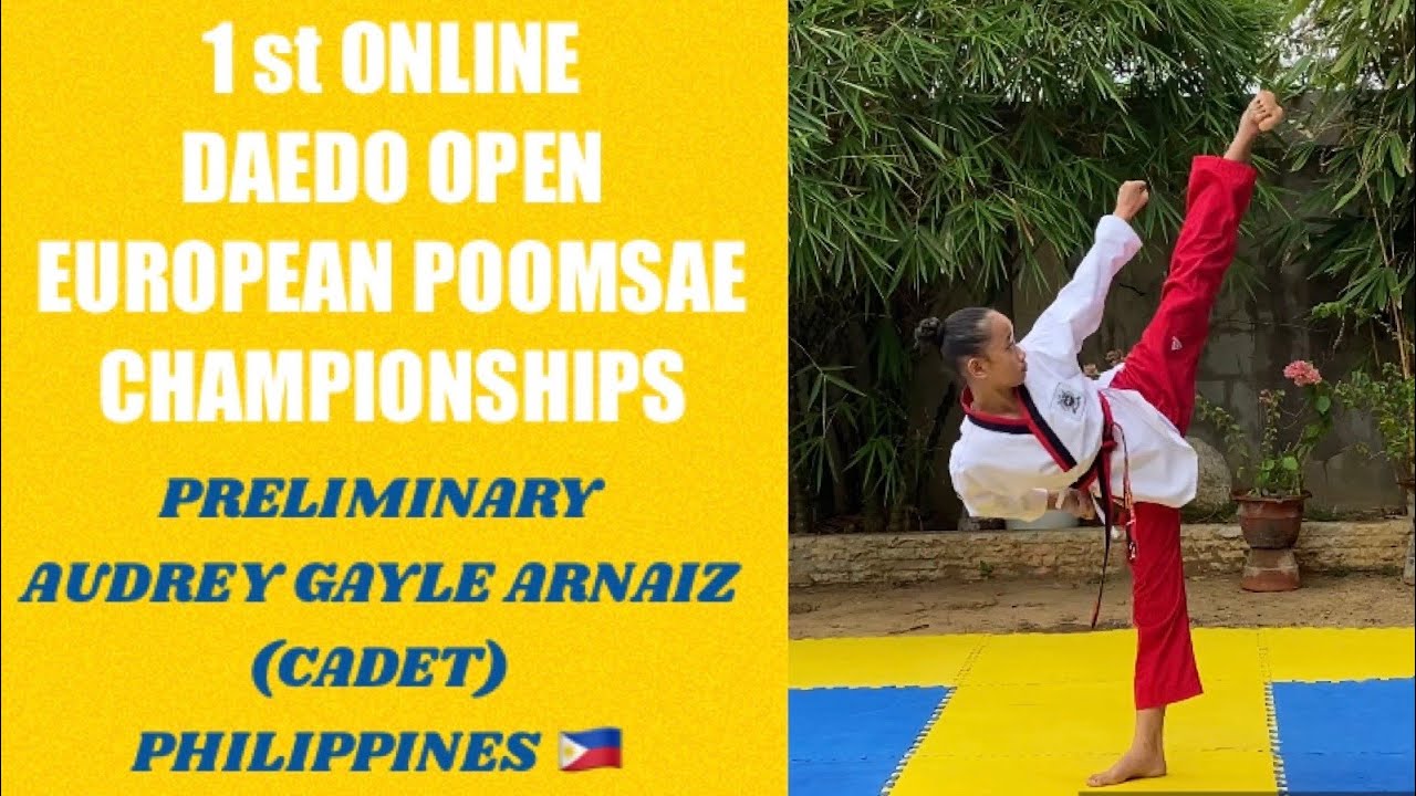 (Preliminary) AUDREY GAYLE ARNAIZ / Philippines / 1st Online Daedo Open ...