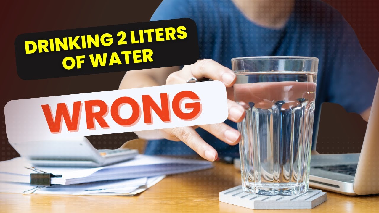 Drinking 2 Liters of Water Every Day - Mistake You Are Making - YouTube