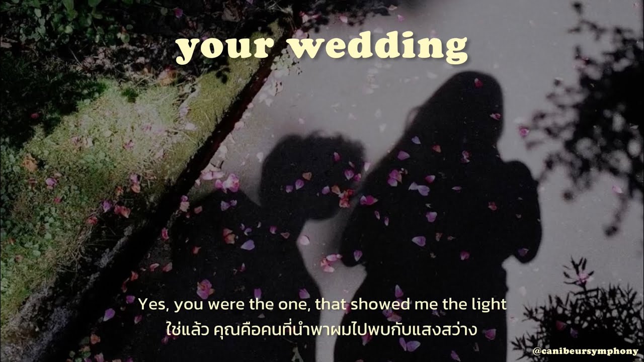 [THAISUB] your wedding - PRYVT แปลเพลง - YouTube