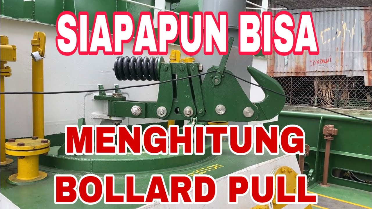 Menghitung Bollard Pull Bollar Pull Calculation - YouTube