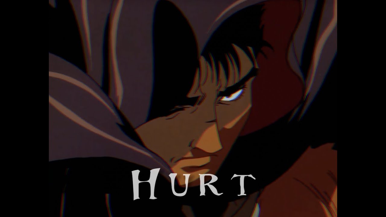 Hurt | Berserk 1997 edit - YouTube