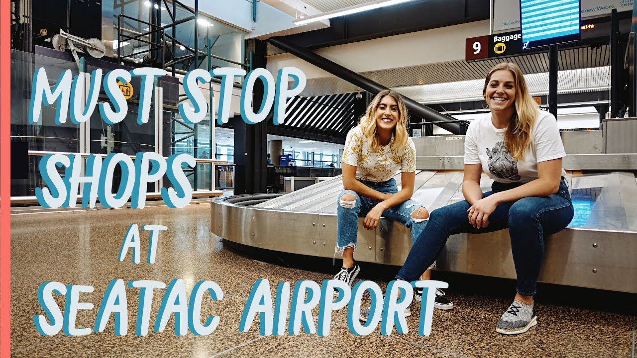 SeaTac Airport Must Stop Shops | Travel Seattle - YouTube