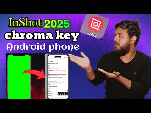 Android phone Chroma key green screen InShot 😱 কিভাবে গ্রিন স্ক্রিন ...
