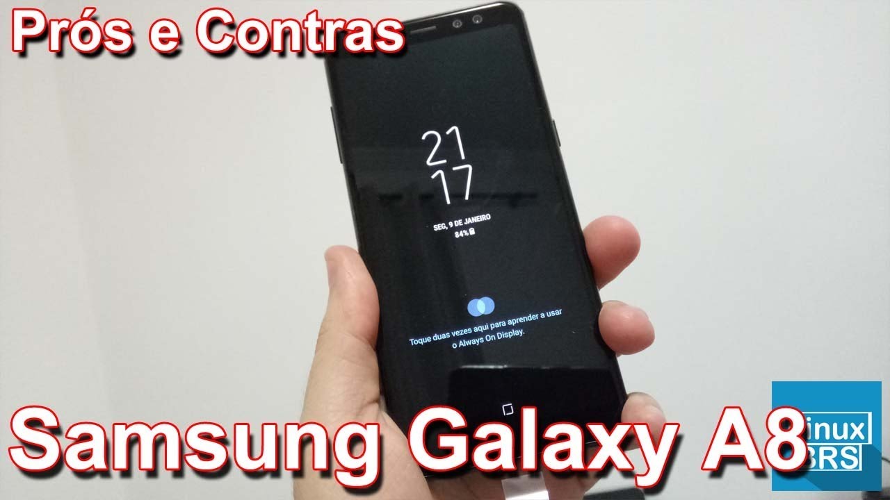🔘 Samsung Galaxy A8 - Prós e contras - YouTube