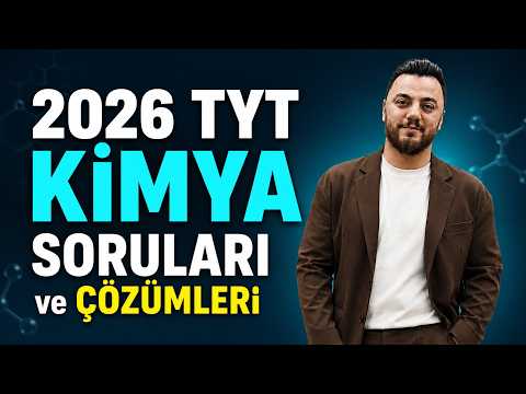 2026 TYT Kimya Sınav Soruları ve Çözümleri