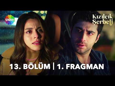 ​Kızılcık Şerbeti 13. Bölüm 1. Fragman | \
