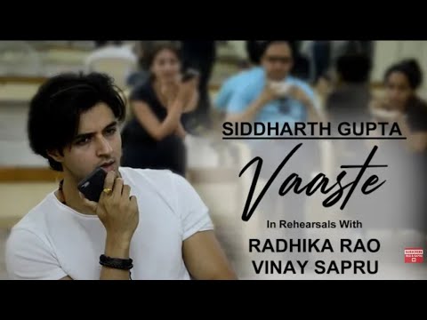 Vaaste Song: Siddharth Gupta | Radhika Rao & Vinay Sapru | Official Song